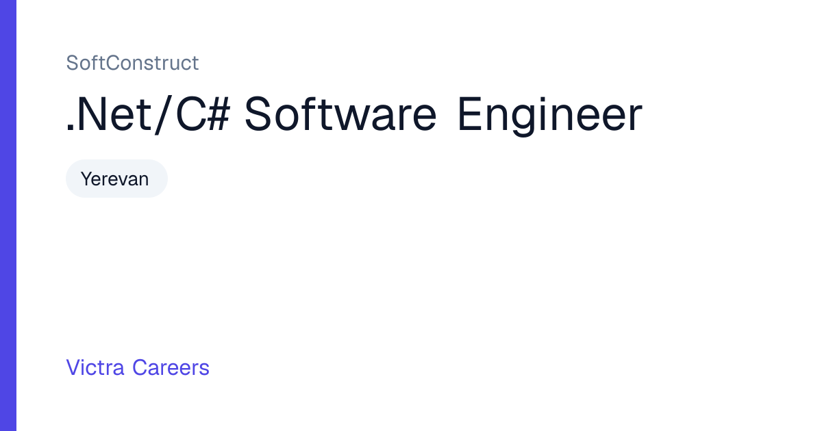 .Net/C# Software Engineer — SoftConstruct · Victra